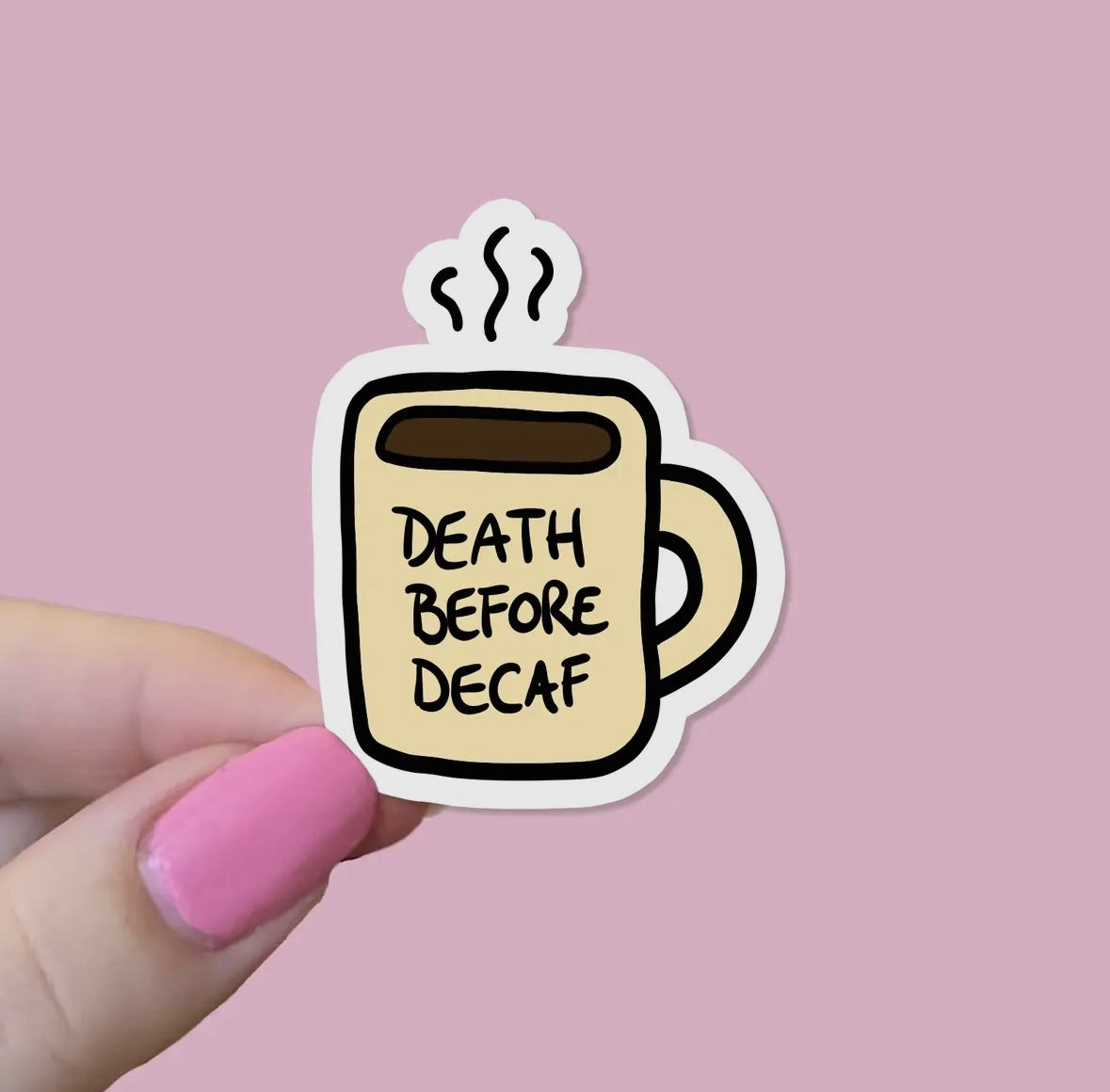 Death before decaf vinyl sticker – Prairie Girl the label